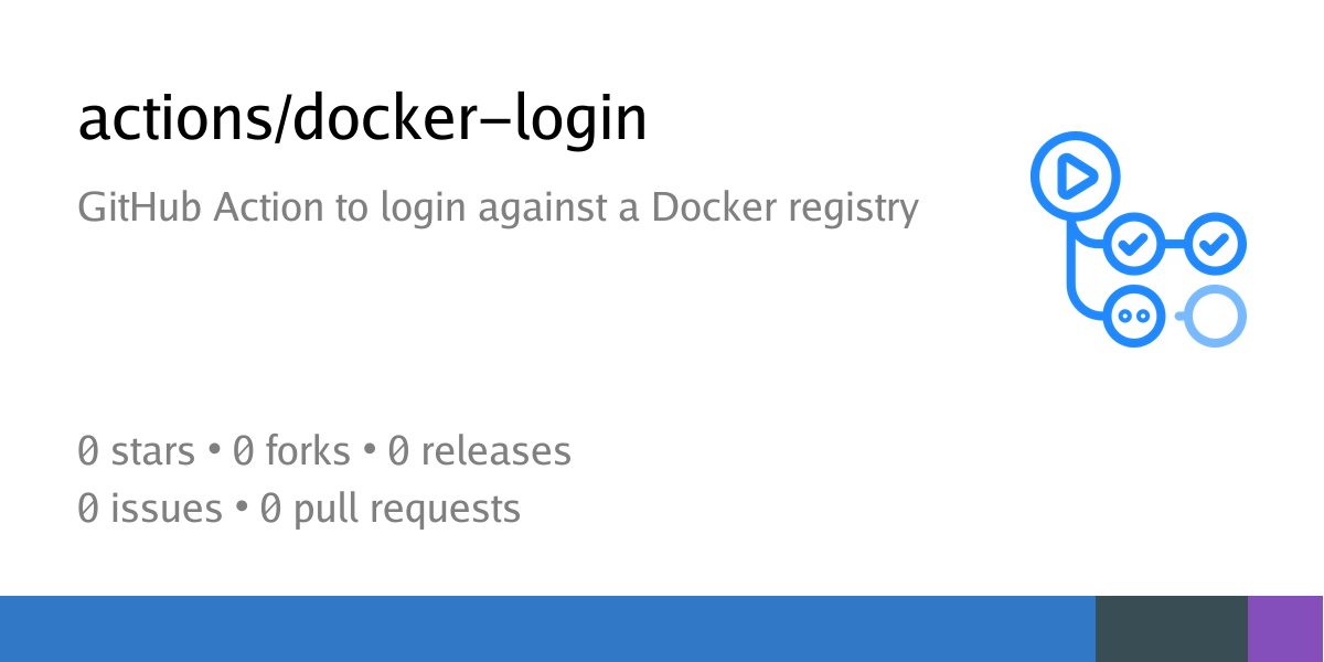 actions/docker-login: GitHub Action to login against a Docker registry - Forgejo: Beyond coding ...